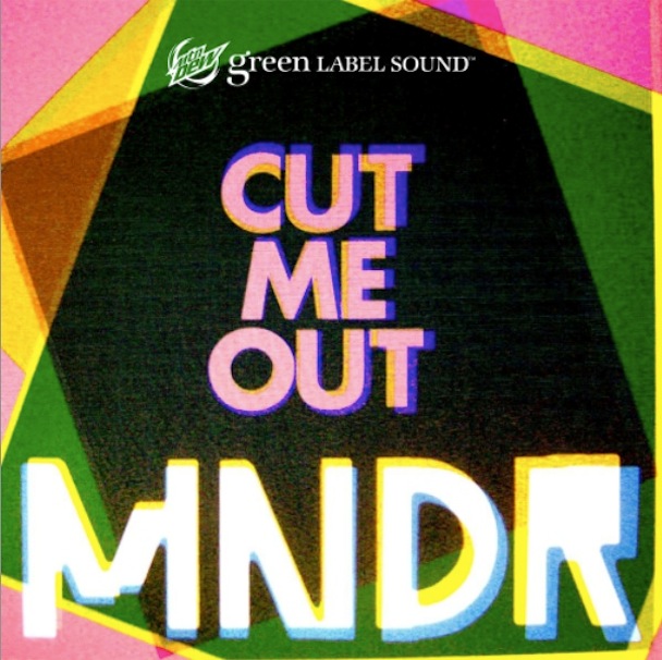 MNDR - "Cut Me Out"