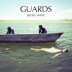 Guards - "Silver Lining"
