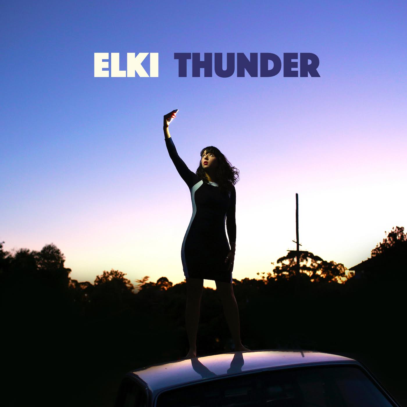 Elki - "Thunder"
