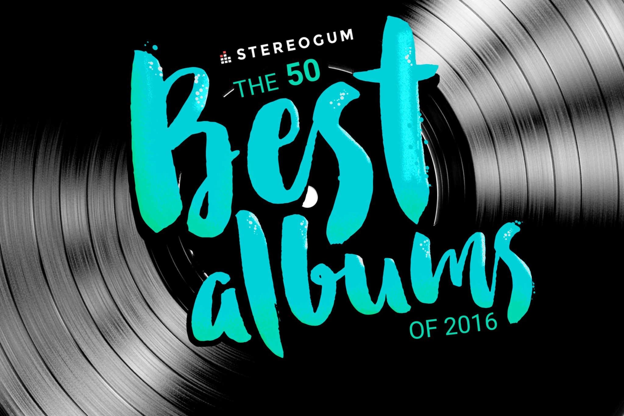 The 50 Best Albums Of 2016