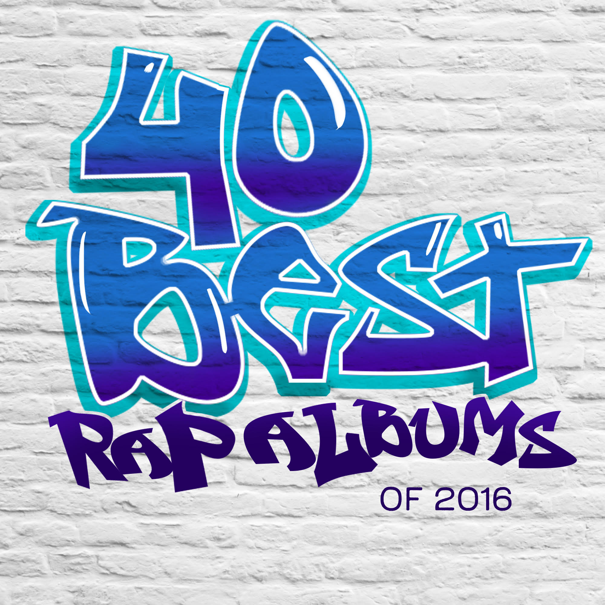 The 40 Best Rap Albums Of 2016
