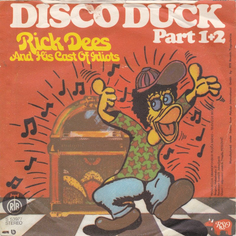 The Number Ones: Rick Dees And His Cast Of Idiots' "Disco Duck (Part 1)"