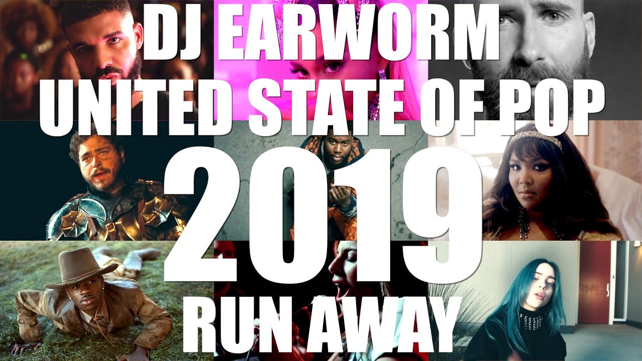 DJ Earworm Mashup - "United State Of Pop 2019 (Run Away)"