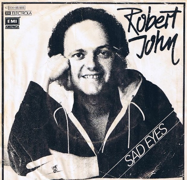 The Number Ones: Robert John's "Sad Eyes"