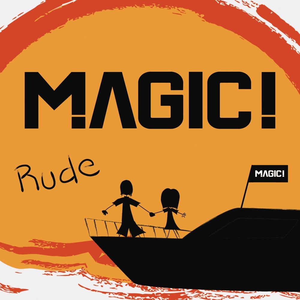The Number Ones: Magic!'s "Rude"