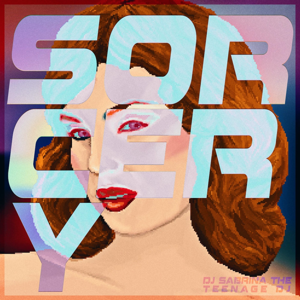 Stream DJ Sabrina The Teenage DJ's Gorgeous New Album Sorcery