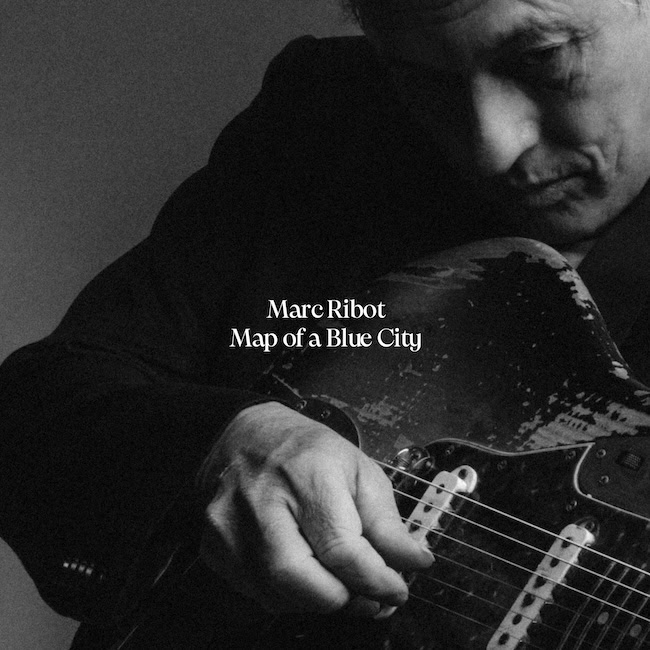 Acclaimed Guitarist Marc Ribot (Tom Waits, Elvis Costello) Announces ...