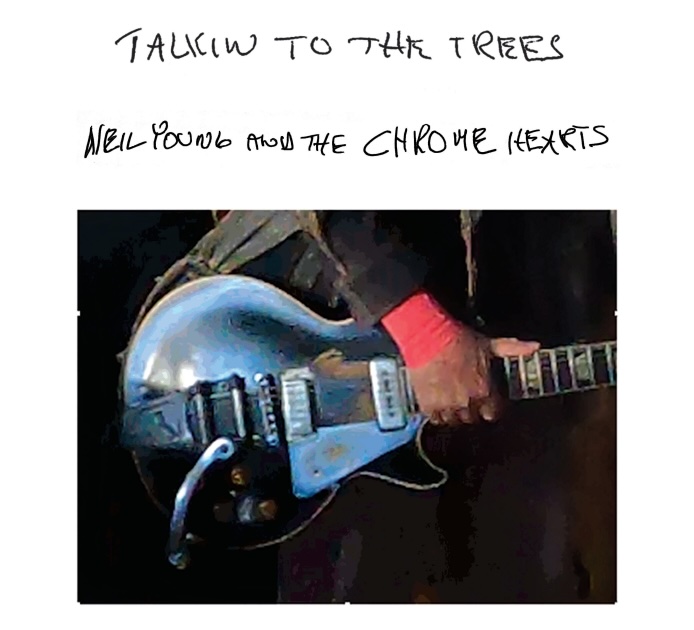 Neil Young Announces Chrome Hearts Album Talkin To The Trees, Disses ...
